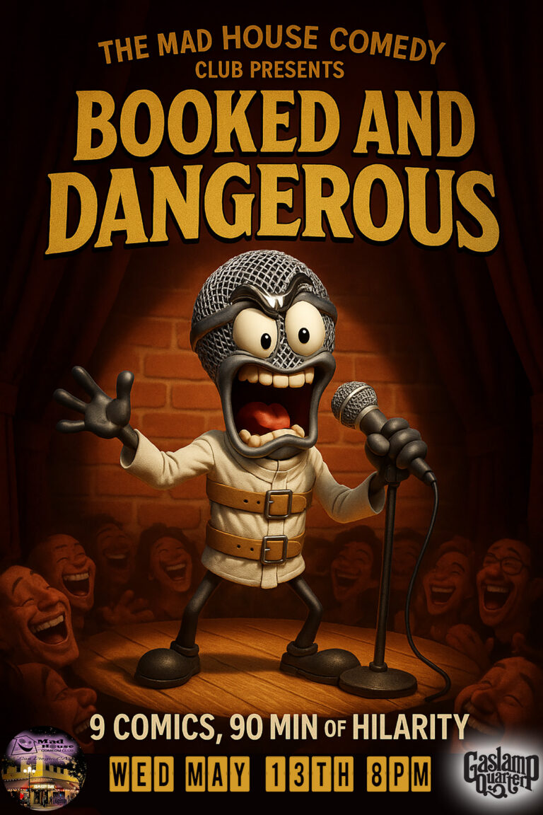 Mad House Comedy Club – San Diego CA