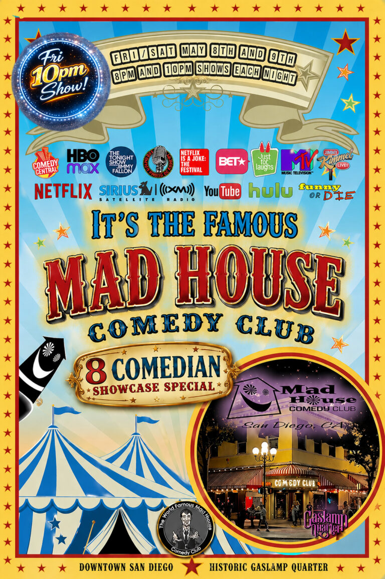 Mad House Comedy Club – San Diego CA